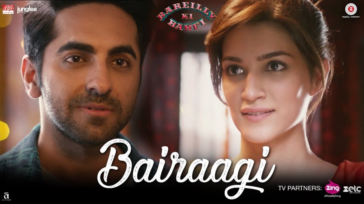 Watch Bairaagi by Arijit Singh | Bareilly Ki Barfi | Ayushman & Kriti ...