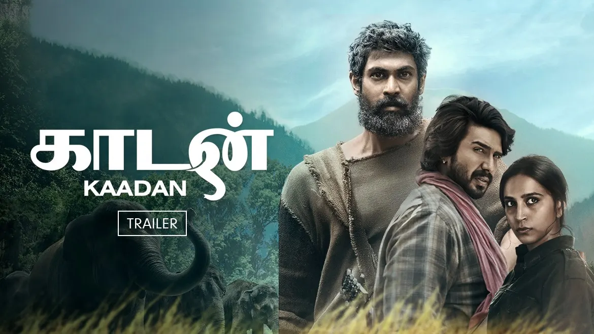Kaadan Trailer | Watch Official Trailer of Kaadan Movie on ZEE5