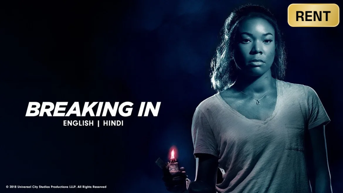 Watch Breaking In Full HD Movie Online on ZEE5