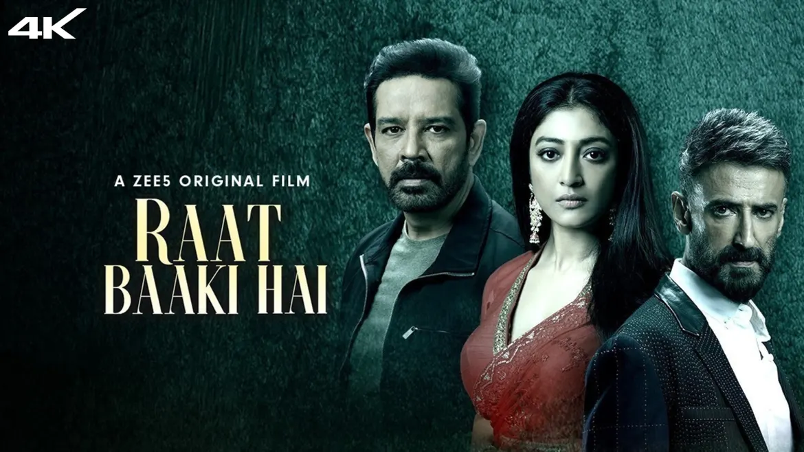 Watch Raat Baaki Hai Full HD Movie Online on ZEE5