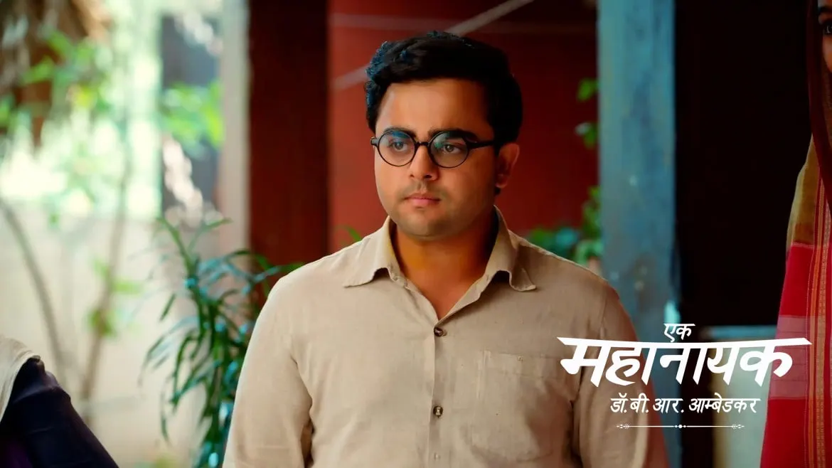 Watch Ek Mahanayak - Dr B R Ambedkar TV Serial 15th May 2023 Full ...