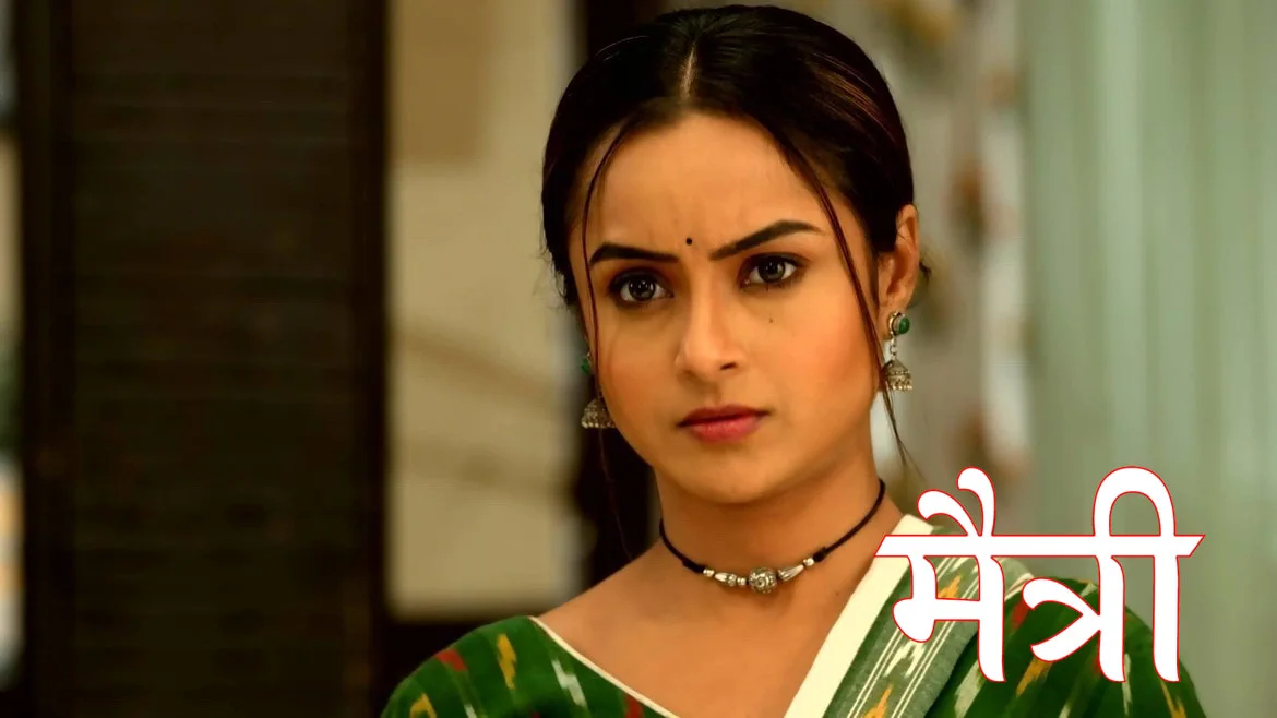 Watch Maitree TV Serial 17th August 2023 Full Episode 194 Online on ZEE5