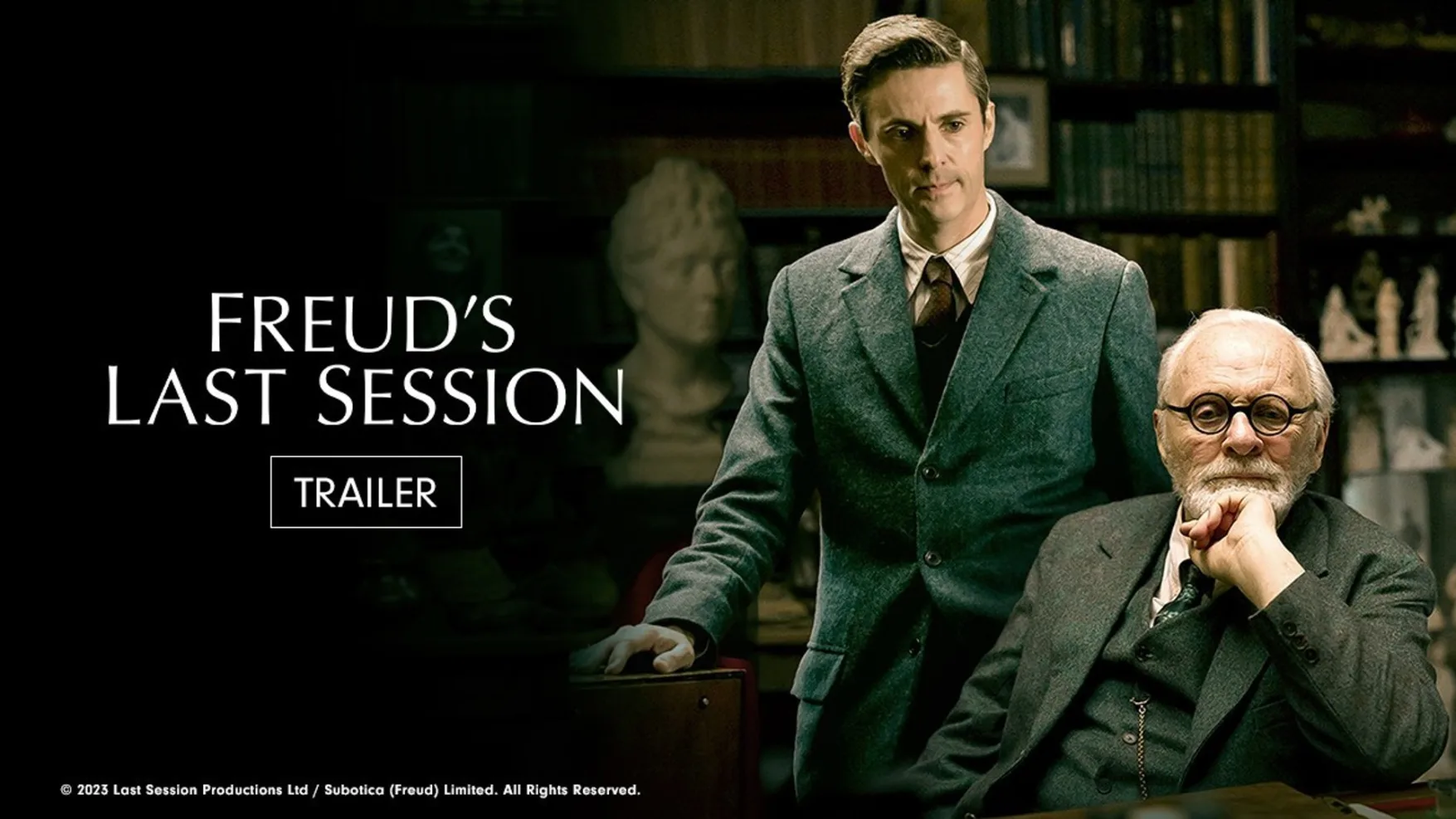 Freud's Last Session Trailer | Watch Official Trailer of Freud's Last ...
