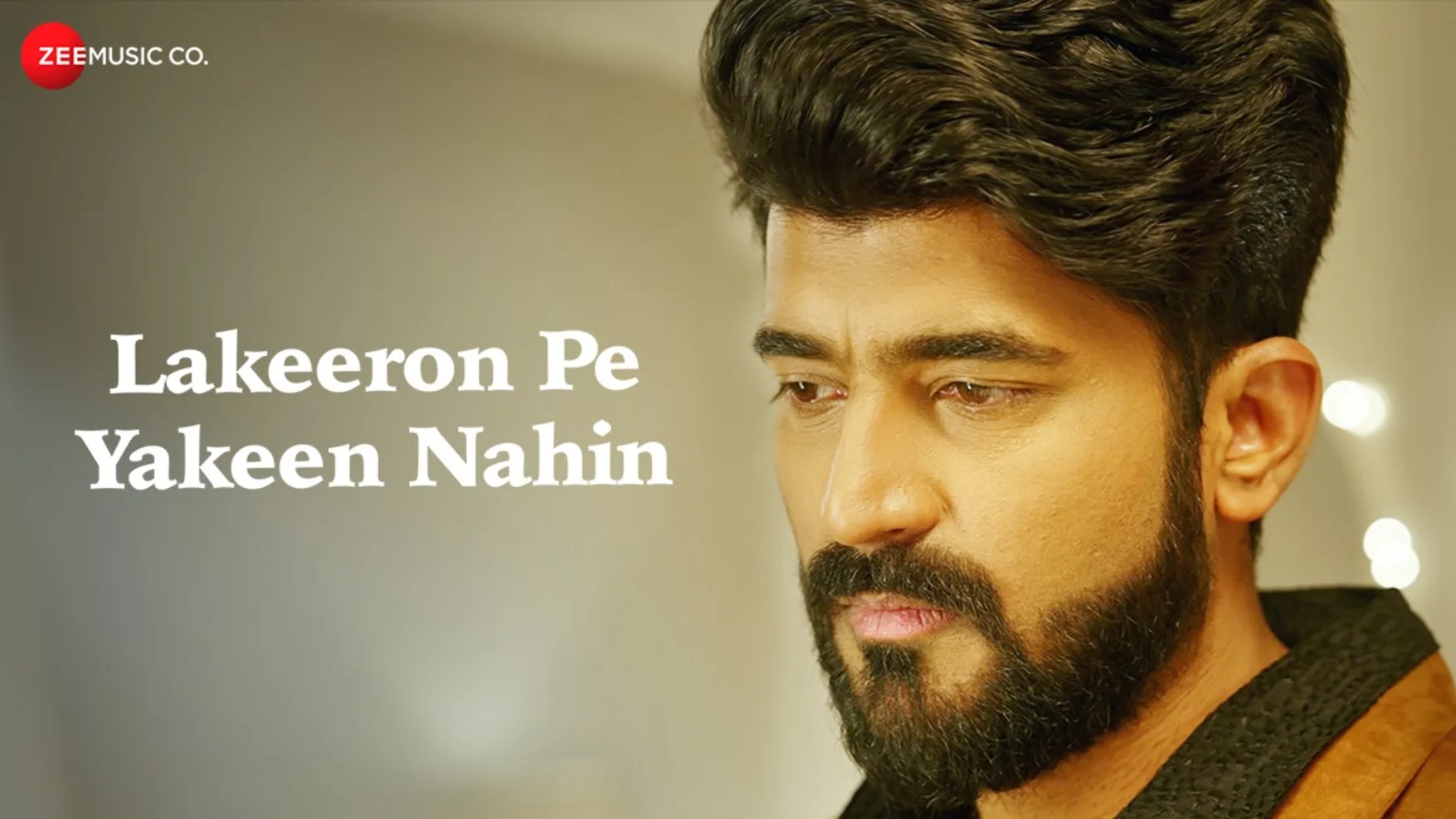 Watch Lakeeron Pe Yakeen Nahin Full Music Video Song Online in HD | ZEE5