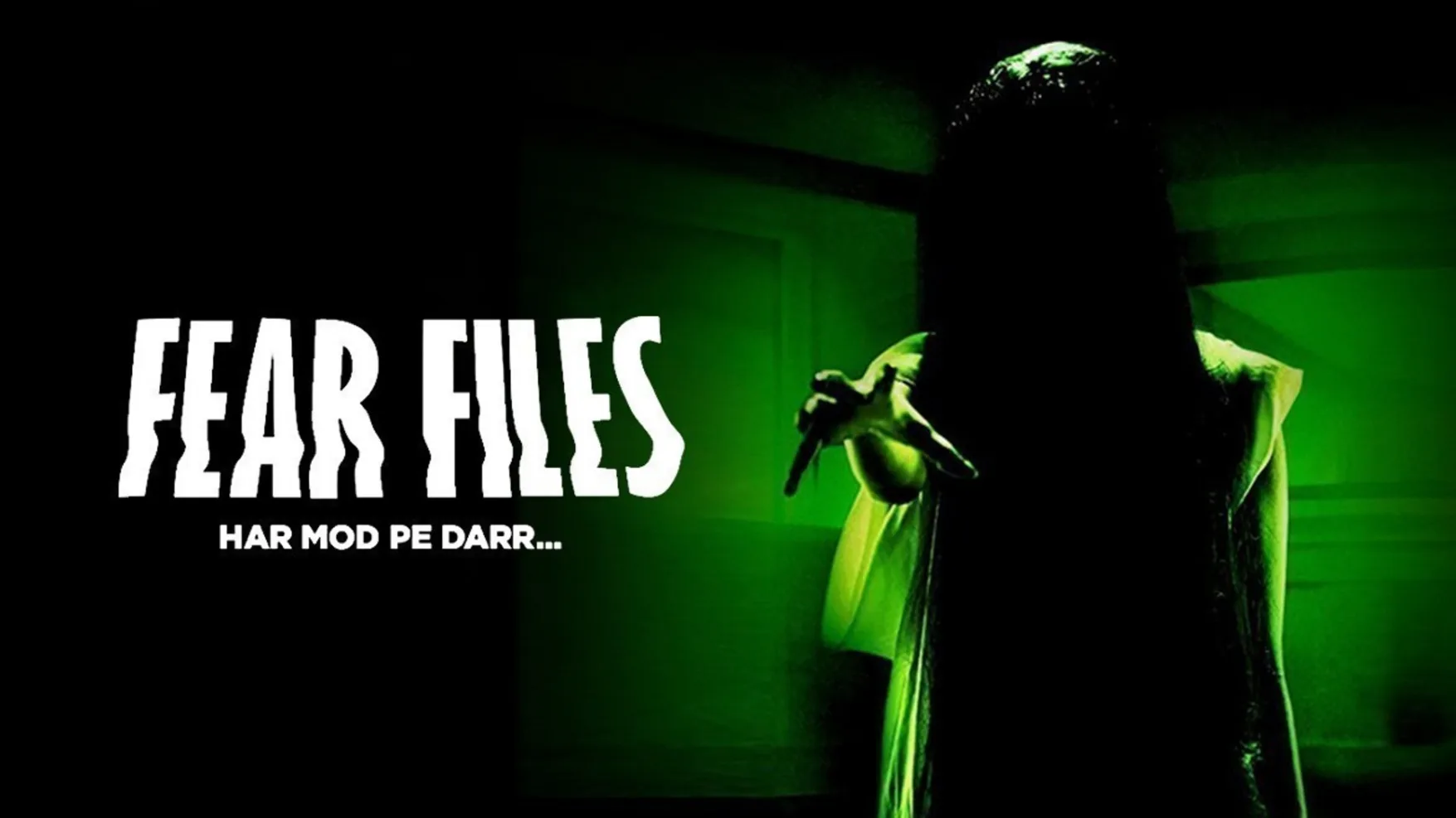 Fear Files - Har Mod Pe Darr TV Serial - Watch Fear Files - Har Mod Pe ...