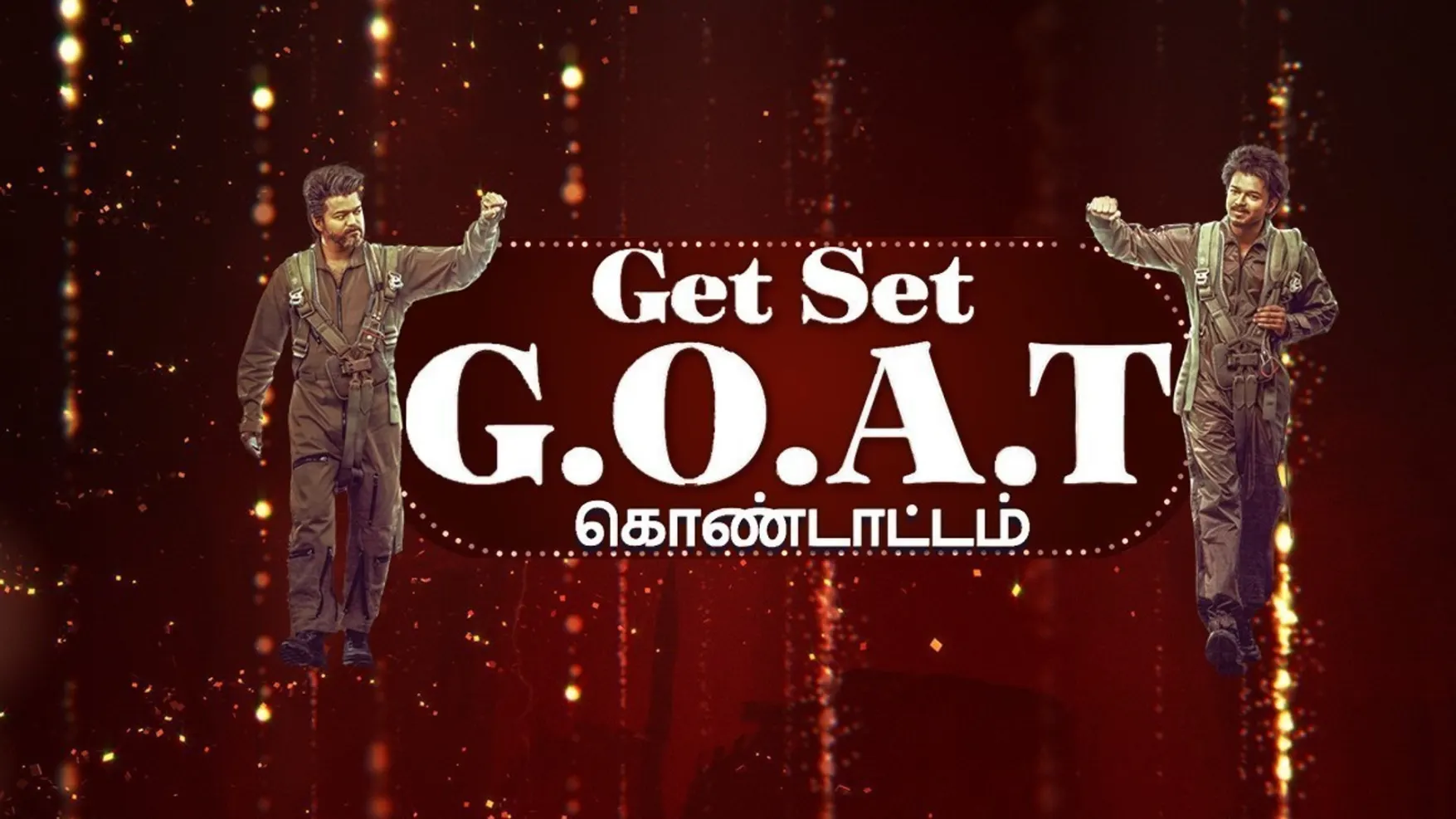 Get Set GOAT Kondattam TV Serial - Watch Get Set GOAT Kondattam Online All Episodes (1-1) on ZEE5