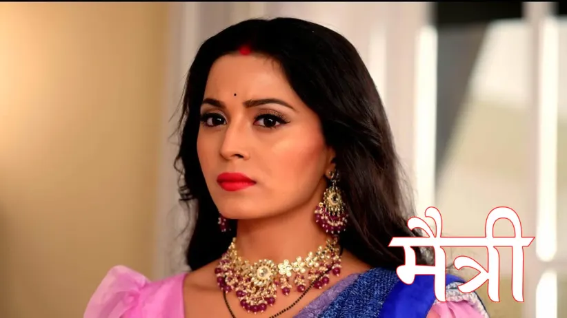 Watch Maitree TV Serial 22nd May 2023 Full Episode 107 Online on ZEE5 ...