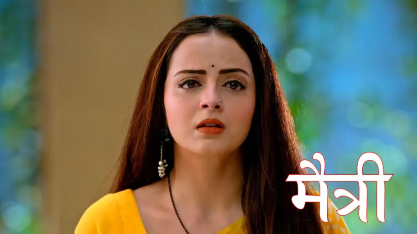 Watch Maitree TV Serial 7th July 2023 Full Episode 153 Online on ZEE5